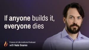 Why Building Superintelligence Means Human Extinction (with Nate Soares ...